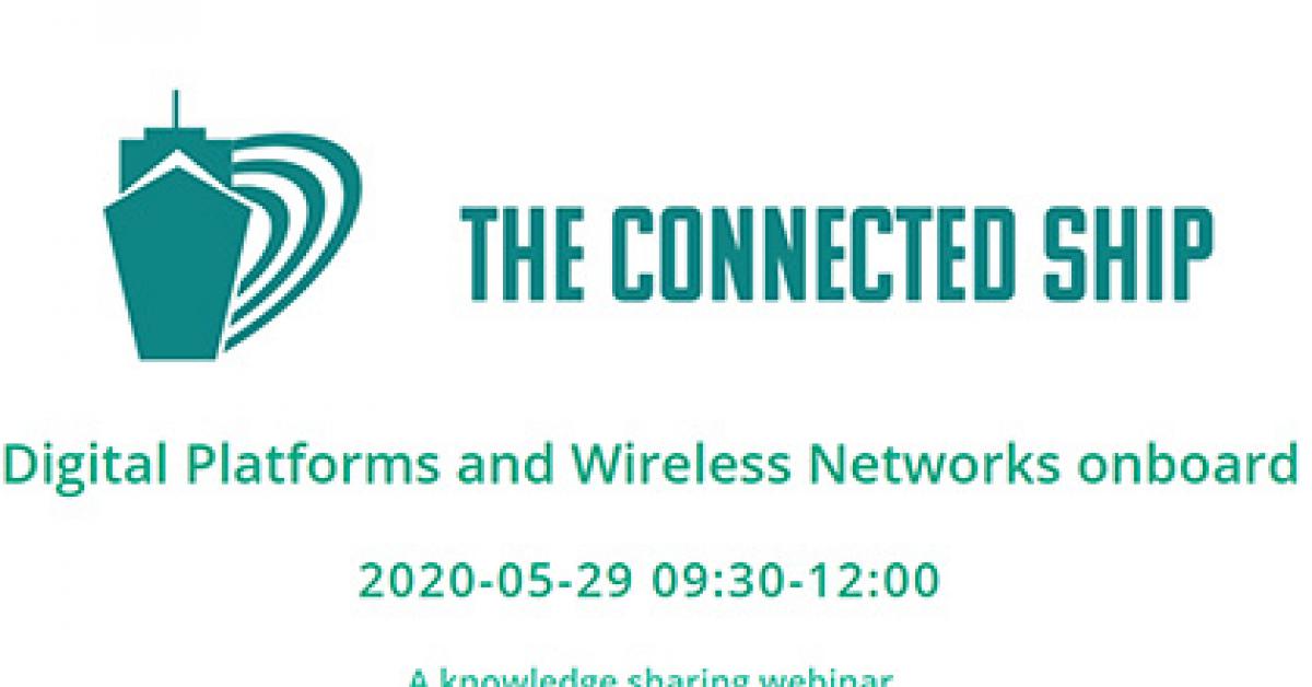 The Connected Ship Webinar: Digital Platforms and Wireless Networks ...